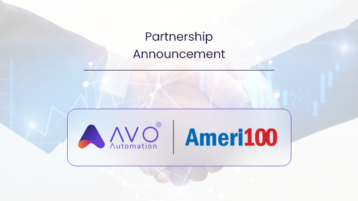 Avo Automation and Ameri100 Announce Strategic Partnership